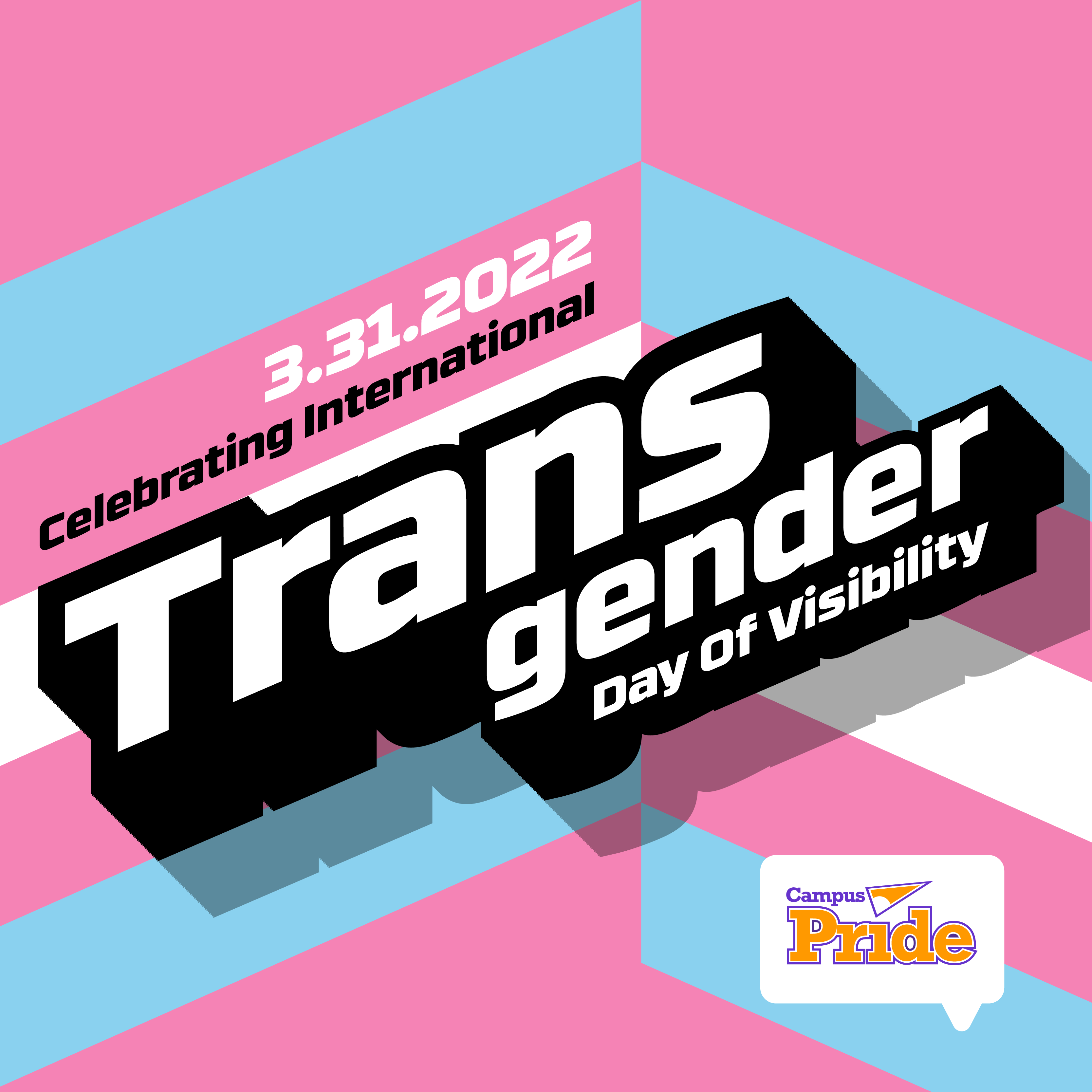 International Transgender Day of Visibility - Campus Pride