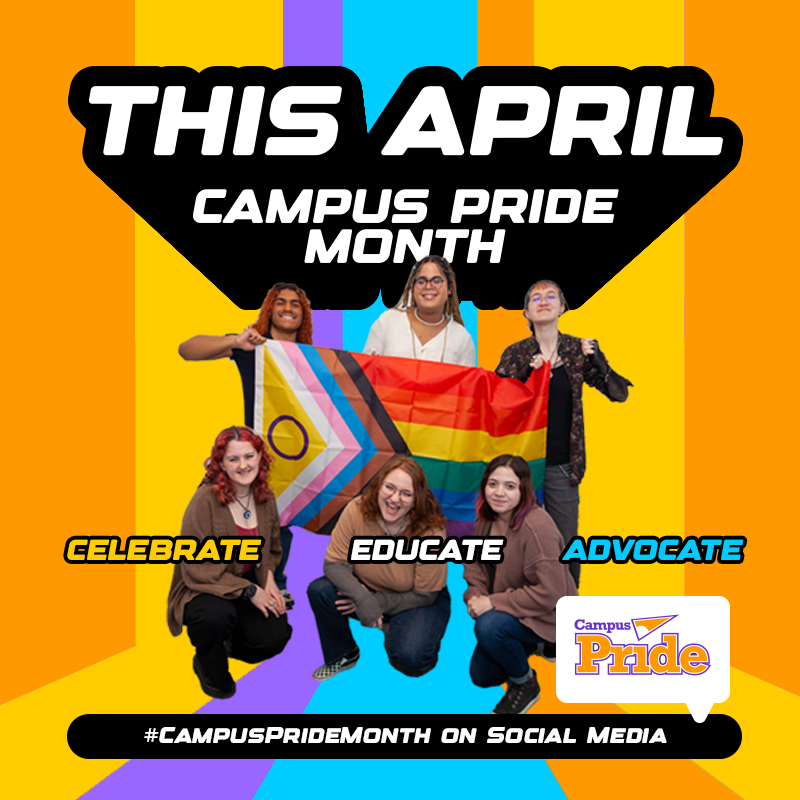 Celebrating Campus Pride Month :: Sharing student stories with # ...