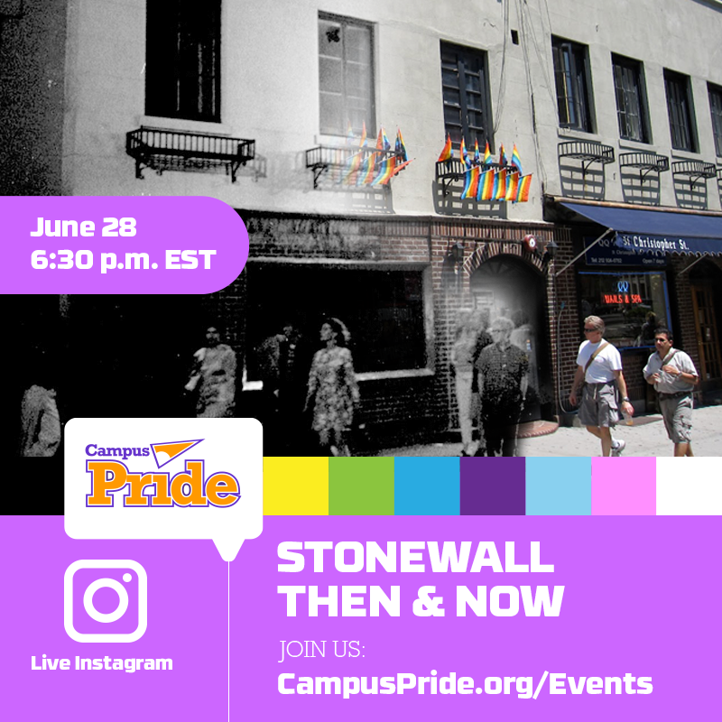 Stonewall Riots - Then & Now :: LIVE IG - Campus Pride