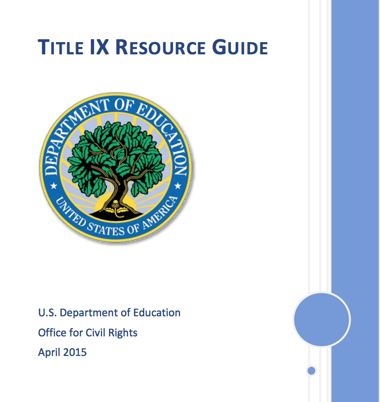 US Department of Education releases Title IX Resource Guide providing ...